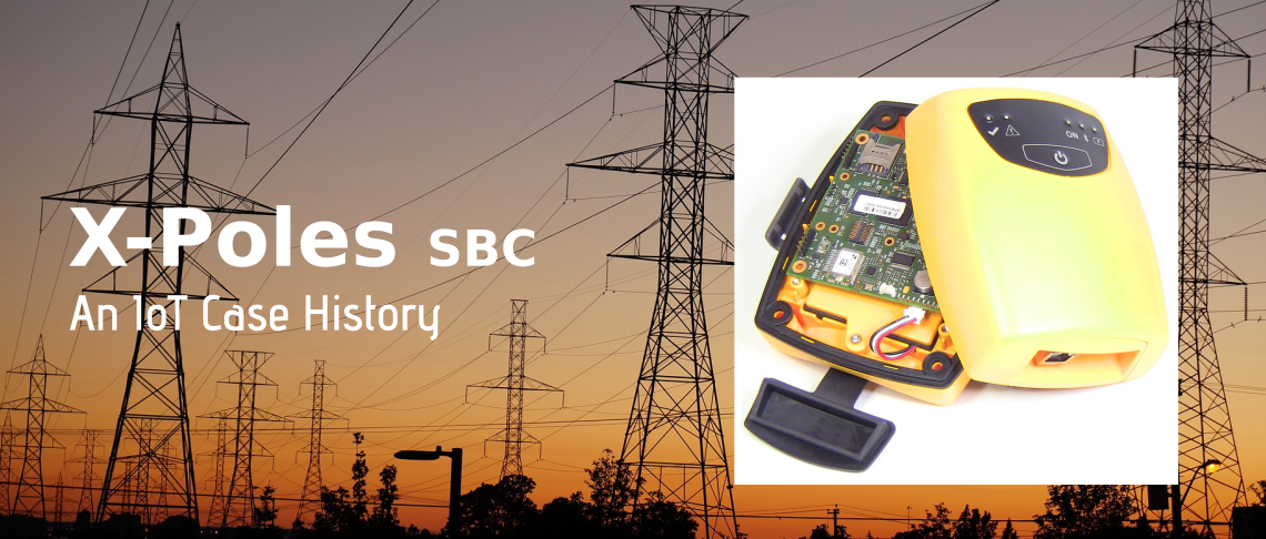 An IoT Case History: the X-Poles success story | DAVE Embedded Systems